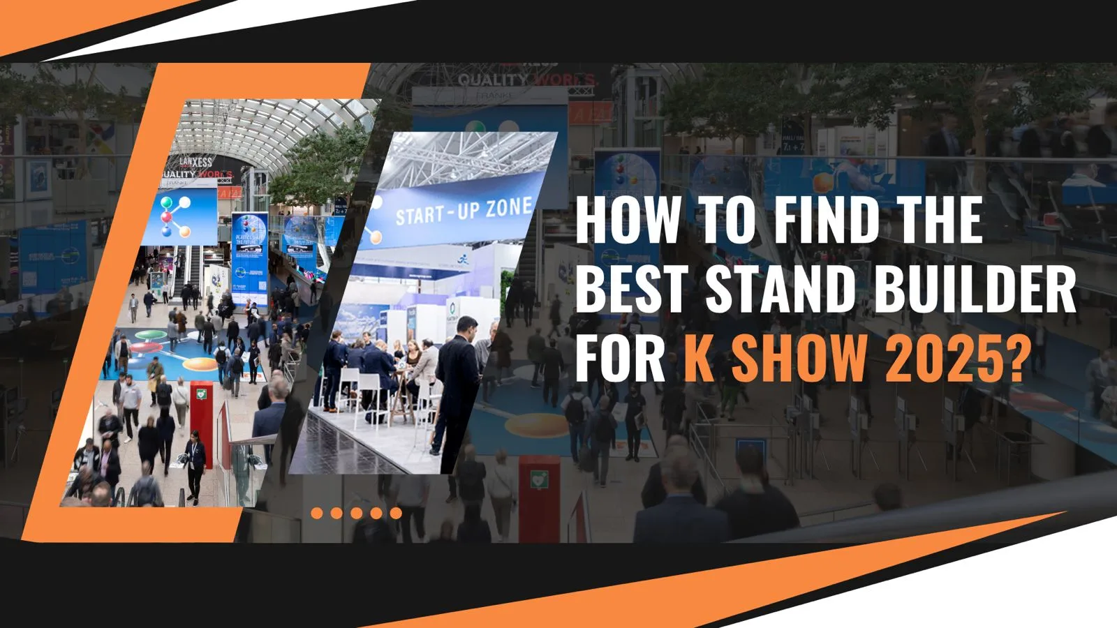 How to Find the Best Exhibition Stand Builders for K Show 2025?
